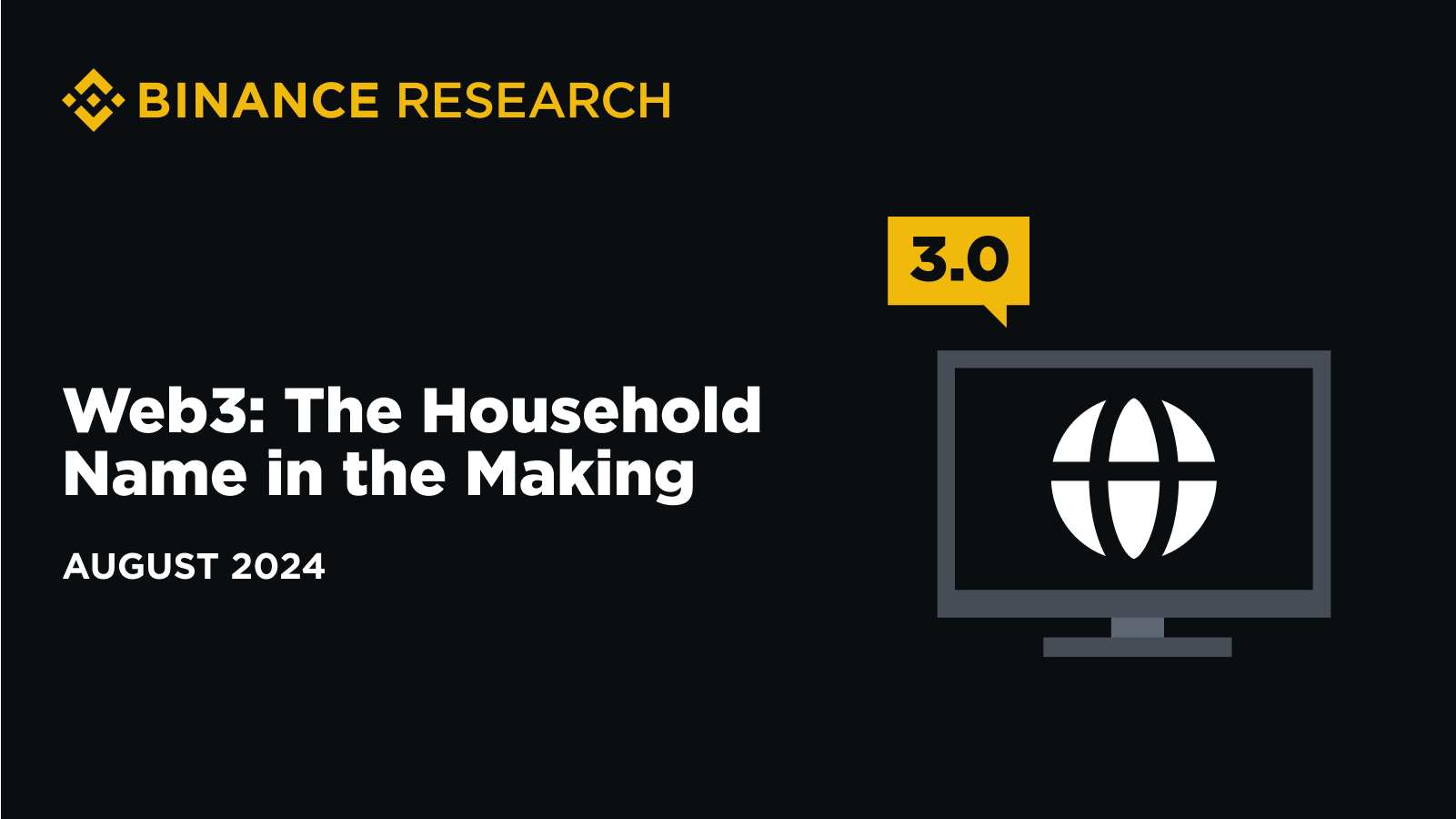 Web3: The Household Name in the Making